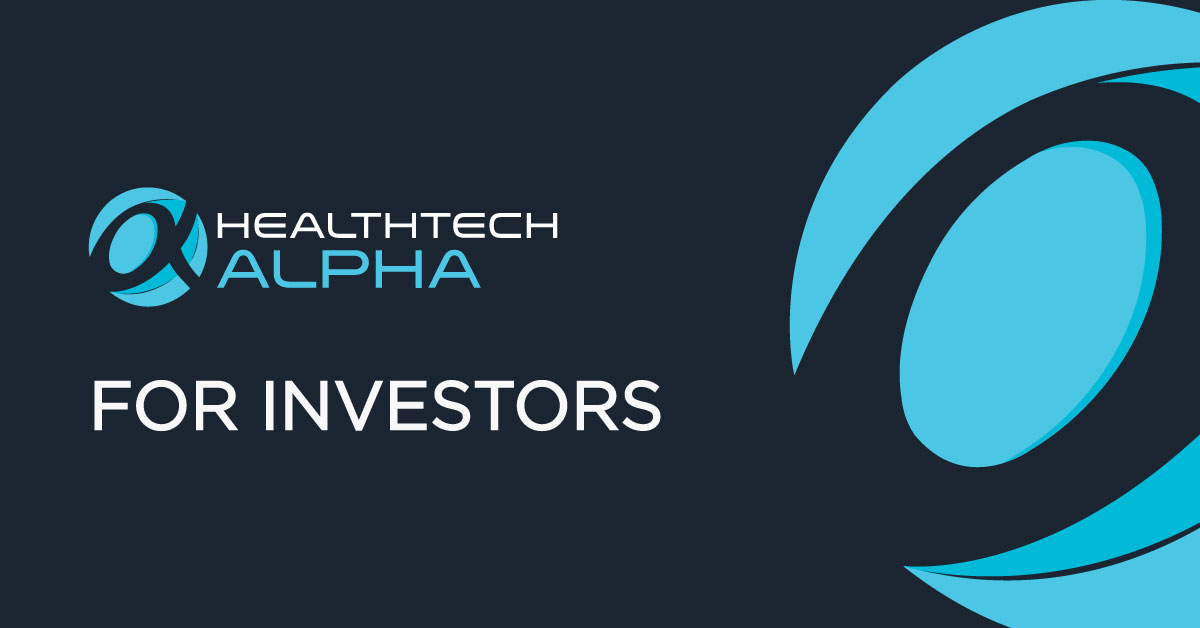 Source and Evaluate Digital Health Investment Deals | HealthTech Alpha